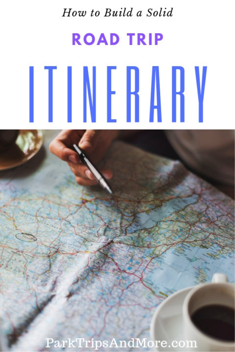 How to Plan a Road Trip in 6 Easy Steps - Park Trips (and More)